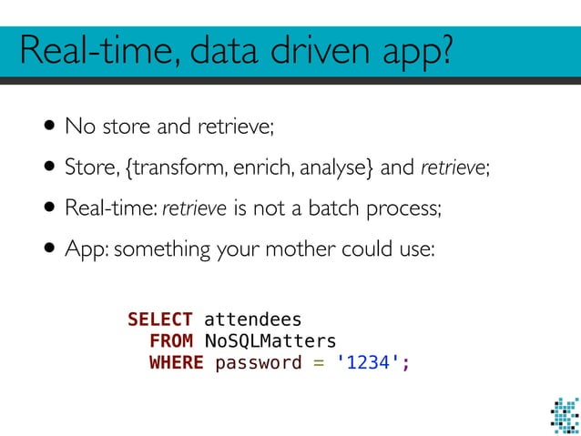 Real time data driven applications (and SQL vs NoSQL databases) | PPT