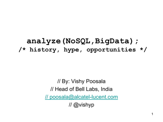 NoSQL & Big Data Analytics: History, Hype, Opportunities | PPT