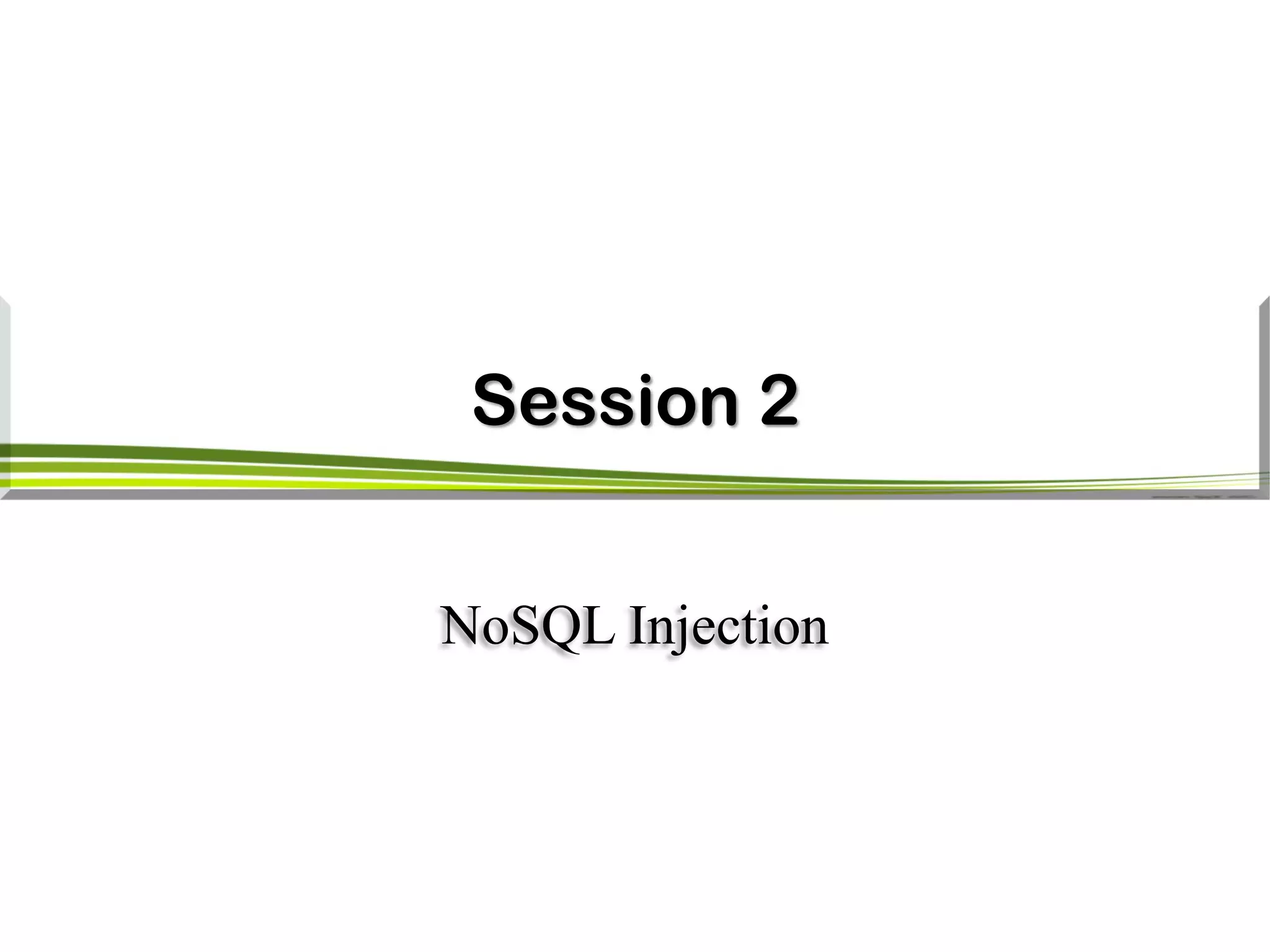 Session11-NoSQL InjectionPHP Injection | PPT
