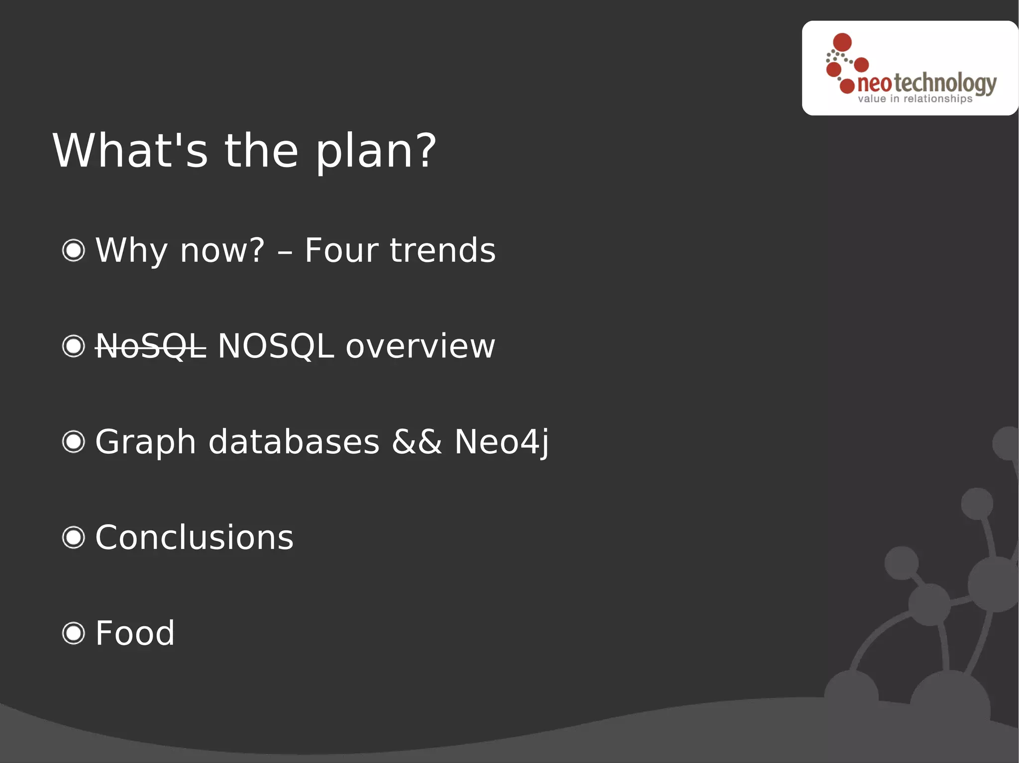 A NOSQL Overview And The Benefits Of Graph Databases (nosql east 2009 ...