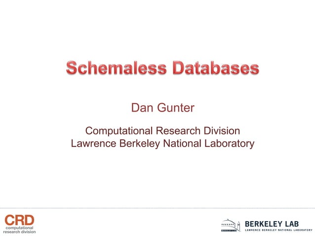 Schemaless Databases | PPT | Databases | Computer Software and Applications