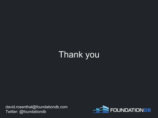 FoundationDB - NoSQL and ACID | PPTX