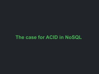 FoundationDB - NoSQL and ACID | PPTX