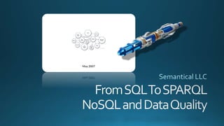 NoSQL and Data Quality | PPT