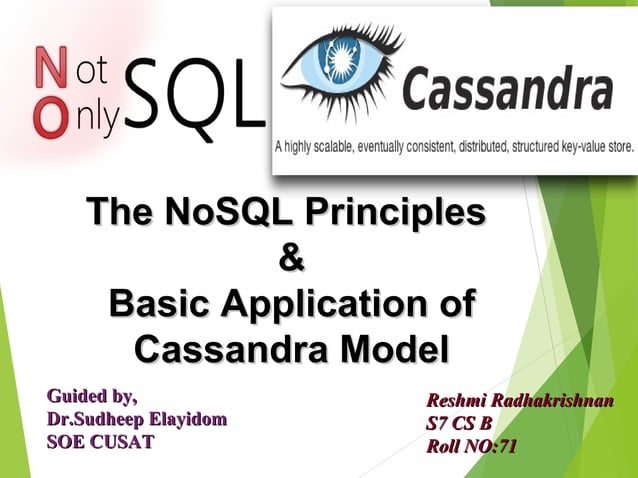 The No SQL Principles and Basic Application Of Casandra Model | PPT