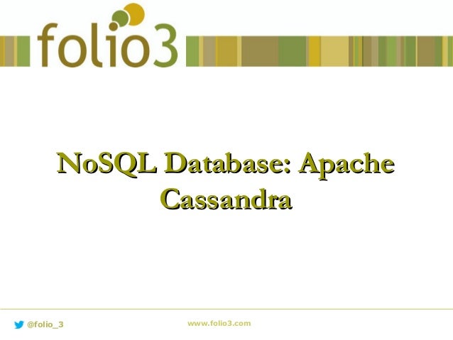 Nosql Database Apache Cassandra