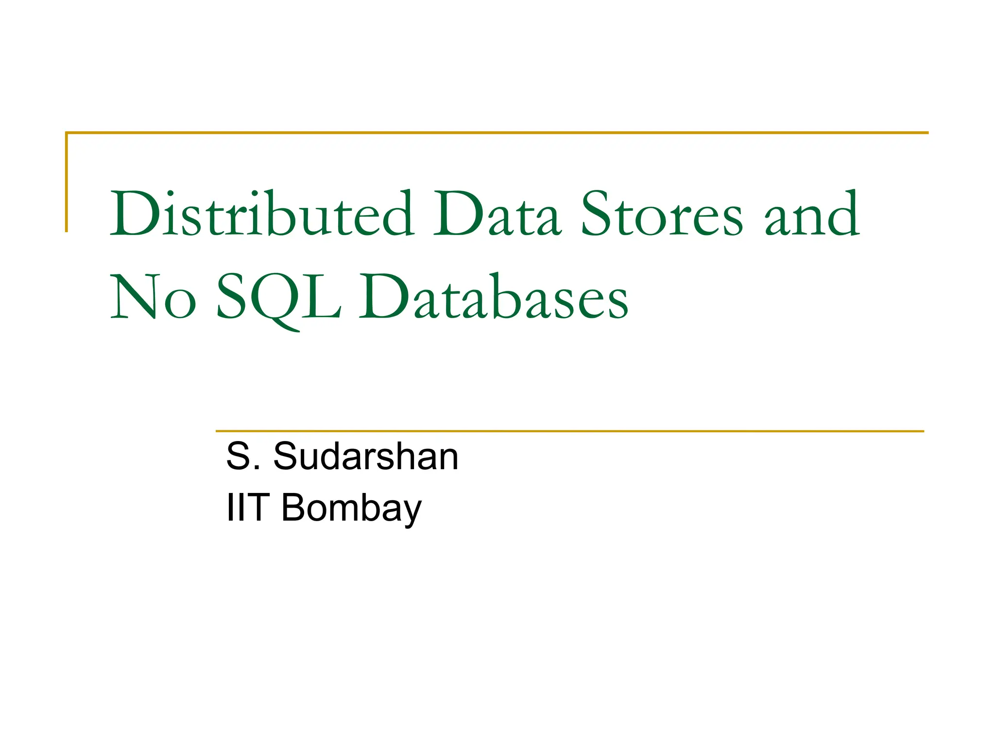 No SQL Databases sdfghjkl;sdfghjkl;sdfghjkl;' | PPT
