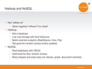 Lightning Talk: Why and How to Integrate MongoDB and NoSQL into Hadoop Big Data Platforms | PPT