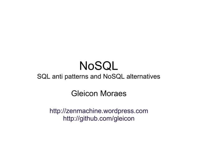 NoSQL and SQL Anti Patterns | PPT