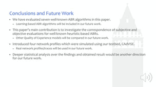 Understanding Quality of Experience of Heuristic-based HTTP Adaptive Bitrate Algorithms | PDF