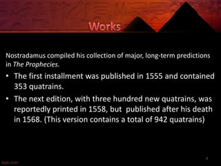 Nostradamus prophecies | PPTX