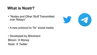 Nostr Intro - ATL BitDevs.pptx
