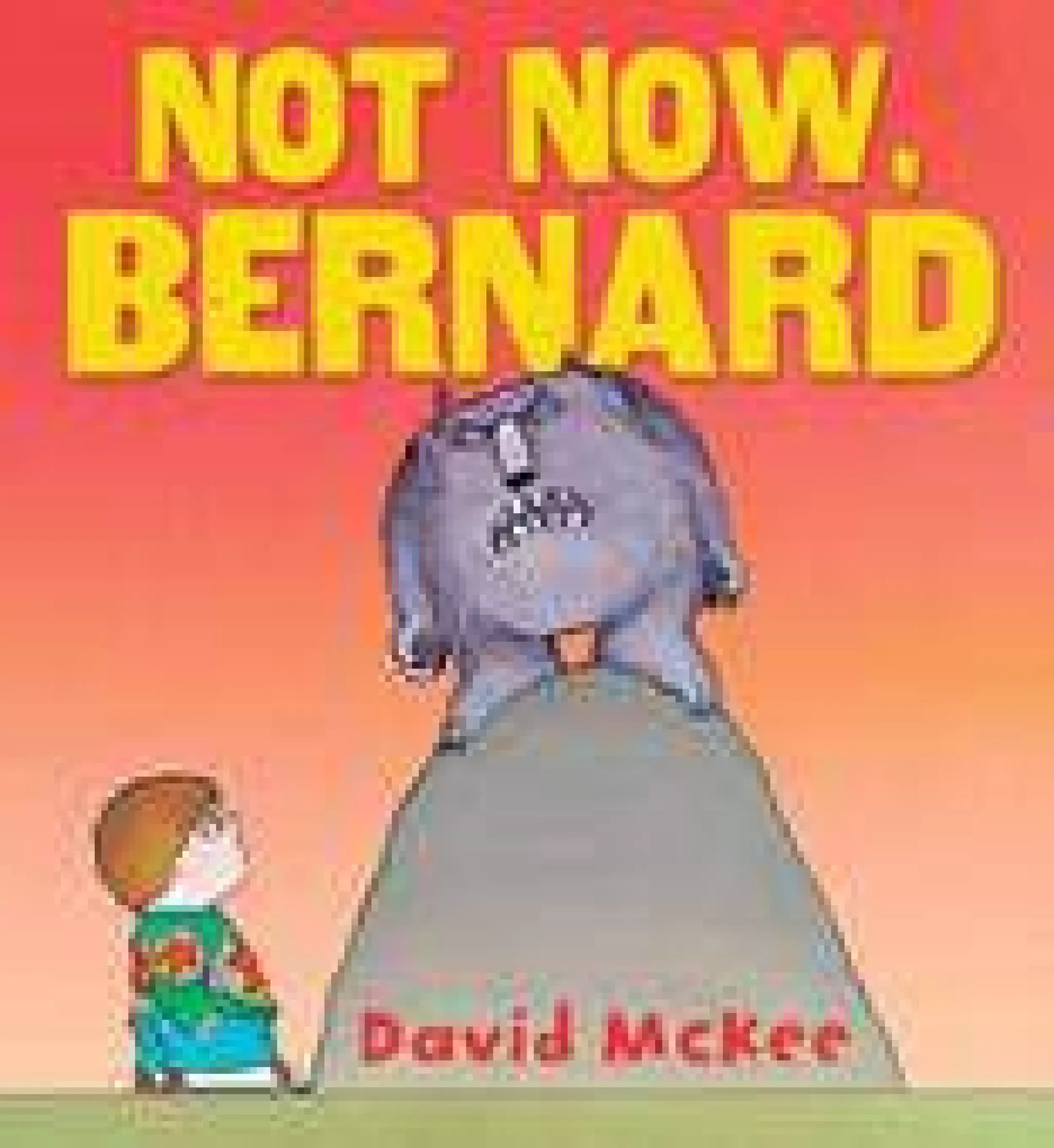 Story Book- Not Now Bernard | PDF