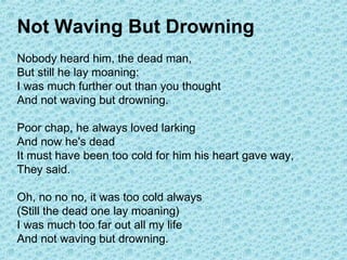 Not waving-but-drowning-1221586495419424-9 | PPT