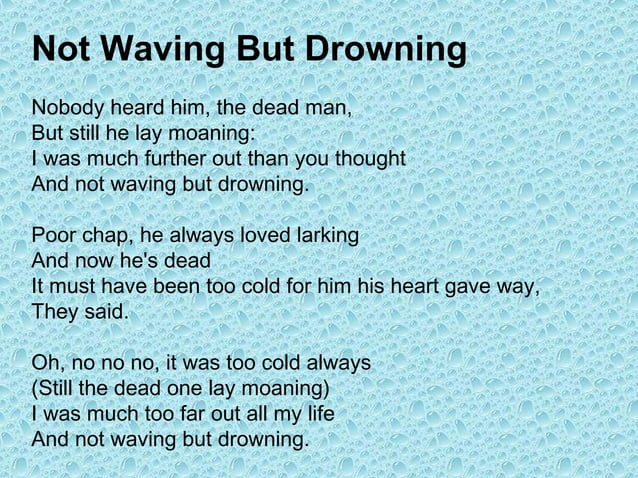 Not waving-but-drowning-1221586495419424-9 | PPT