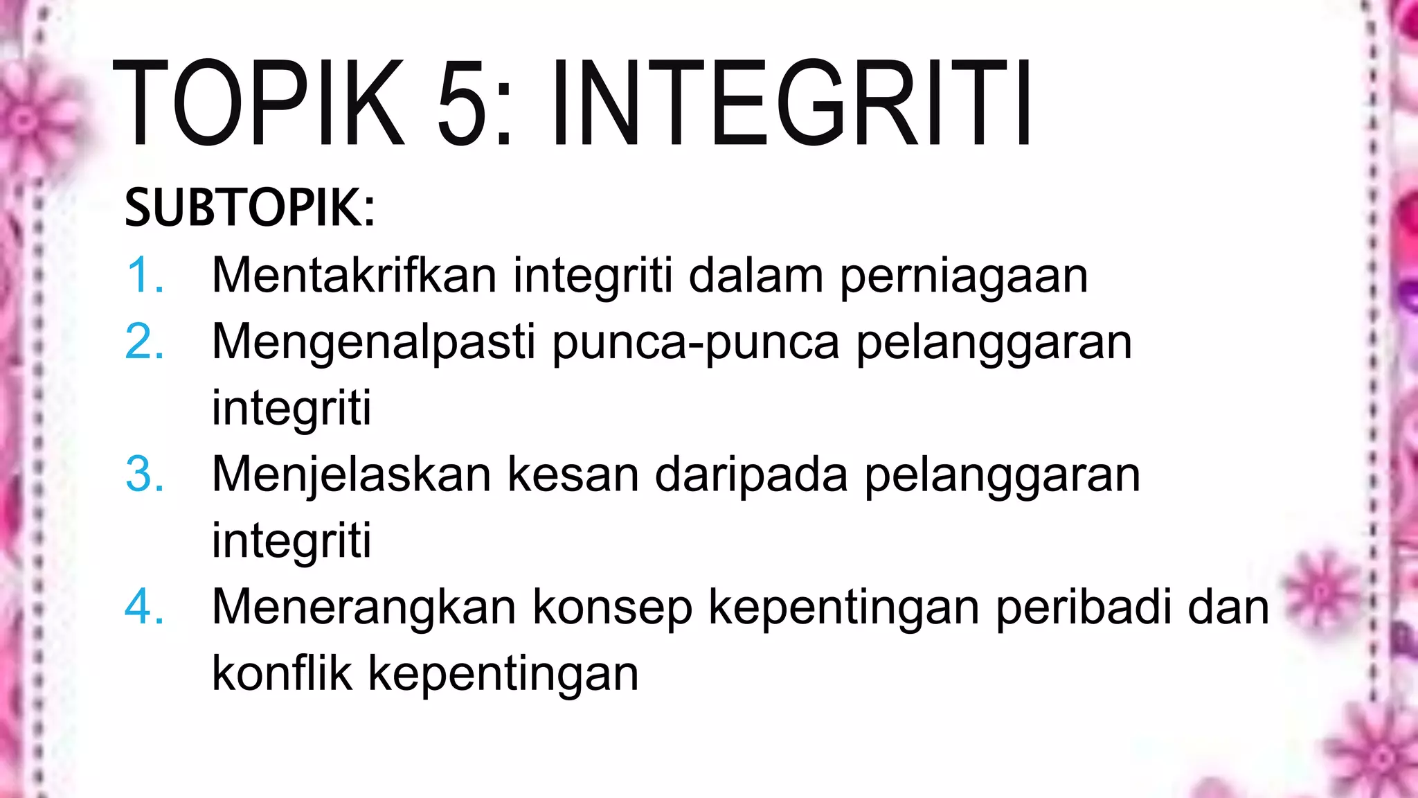 NOTA - TOPIK 5.1 INTEGRITI.pptx