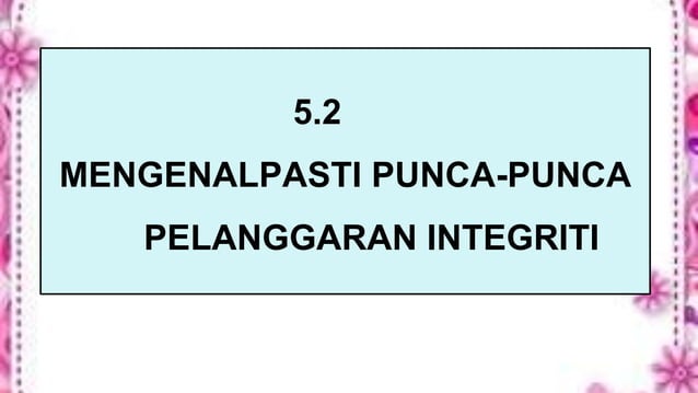 NOTA - TOPIK 5.2 INTEGRITI.pptx