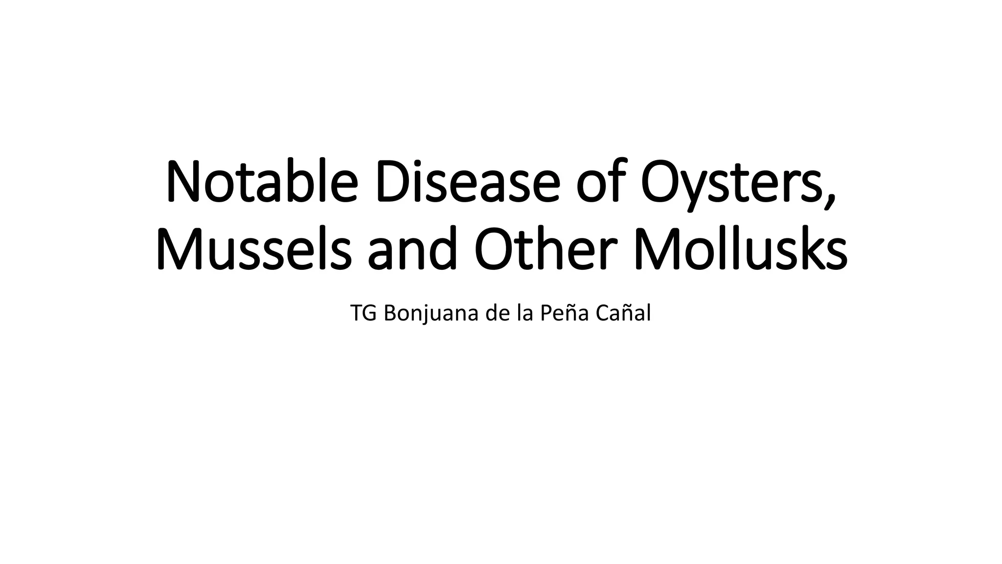 Notable Diseases of Shellfish | PPTX