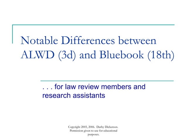 Notable alwd bluebook differences third ed | PPT | Auto Type | Automotive