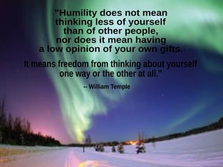 Notable Quotes on Humility (Slideshow by: Kal-el's Shows) | PPT