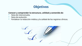 Nota de Interconsulta y Nota de Evolución.pptx