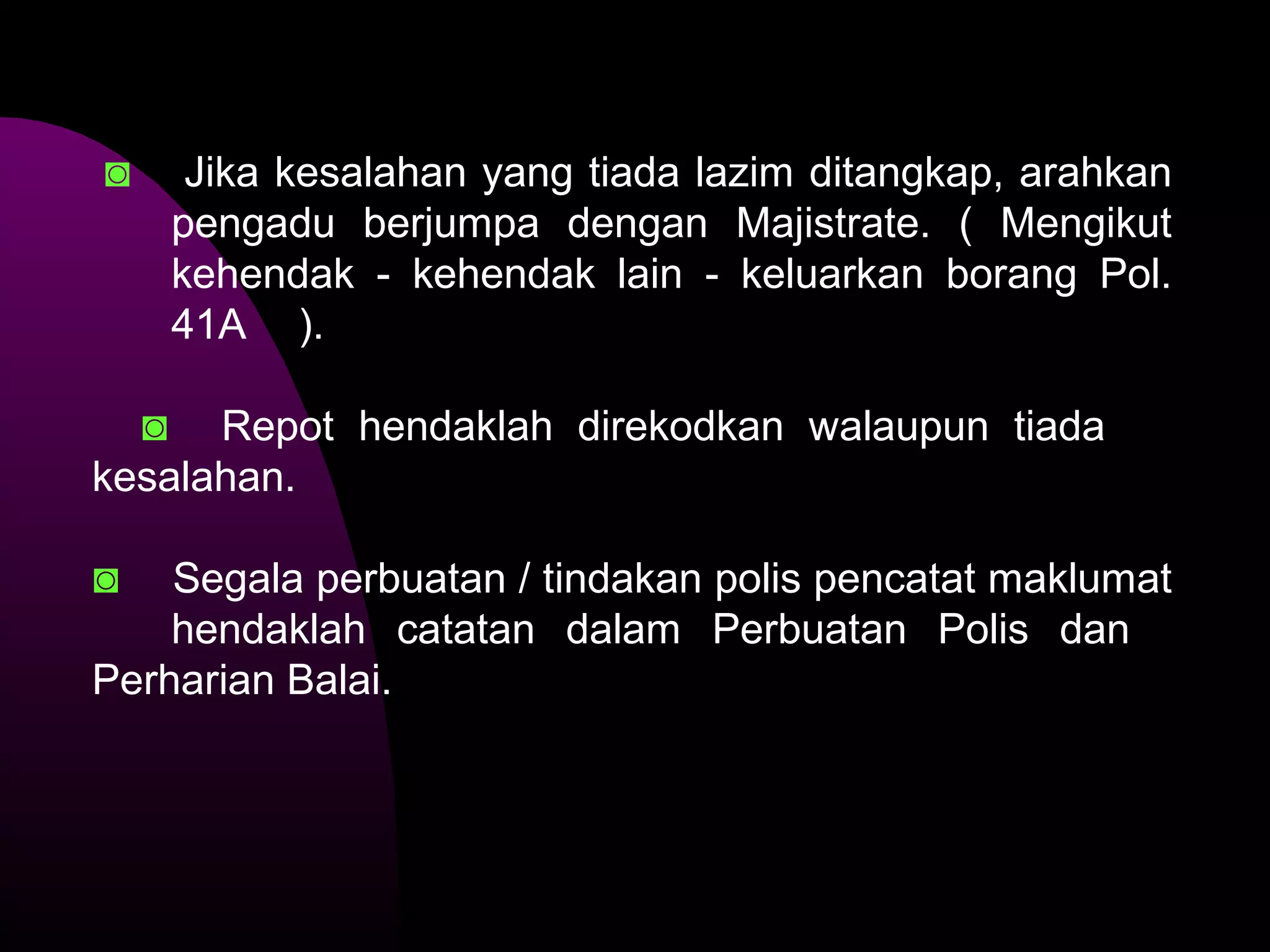 Kursus Asas Siasatan - Laporan Polis Maklumat Pertama (FIR) | PPT