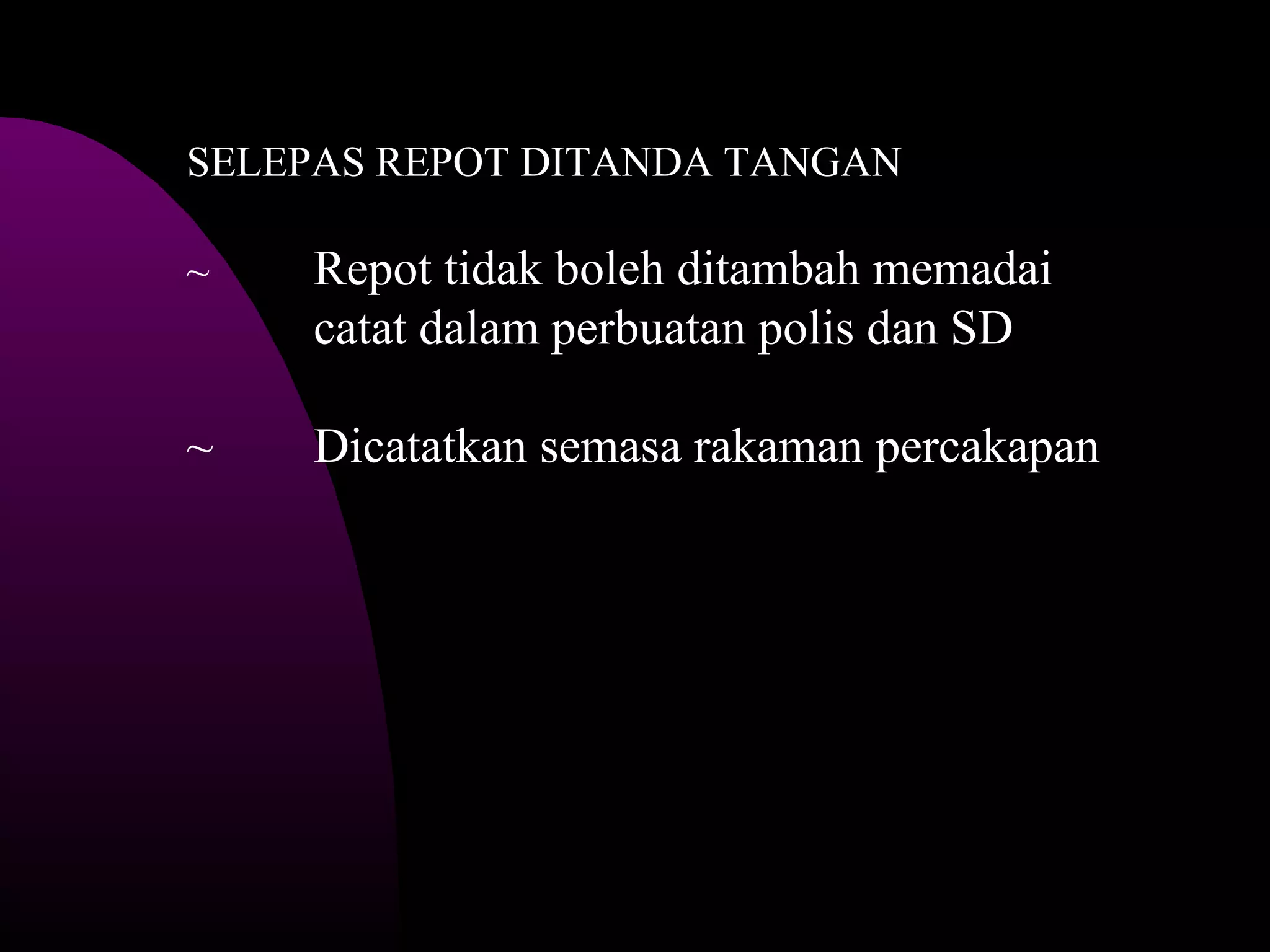 Kursus Asas Siasatan - Laporan Polis Maklumat Pertama (FIR) | PPT