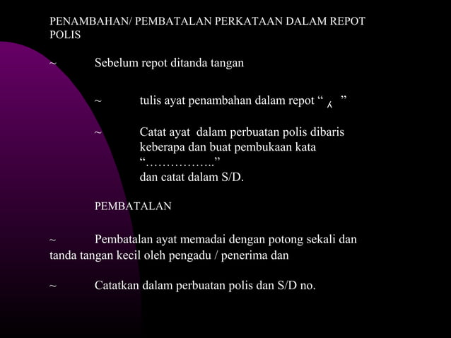 Kursus Asas Siasatan - Laporan Polis Maklumat Pertama (FIR) | PPT