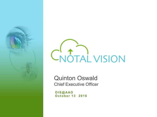 Posterior Segment Company Showcase - Notal vision | PPT
