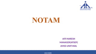 notam, notice to the airmen by icao icao | PPTX