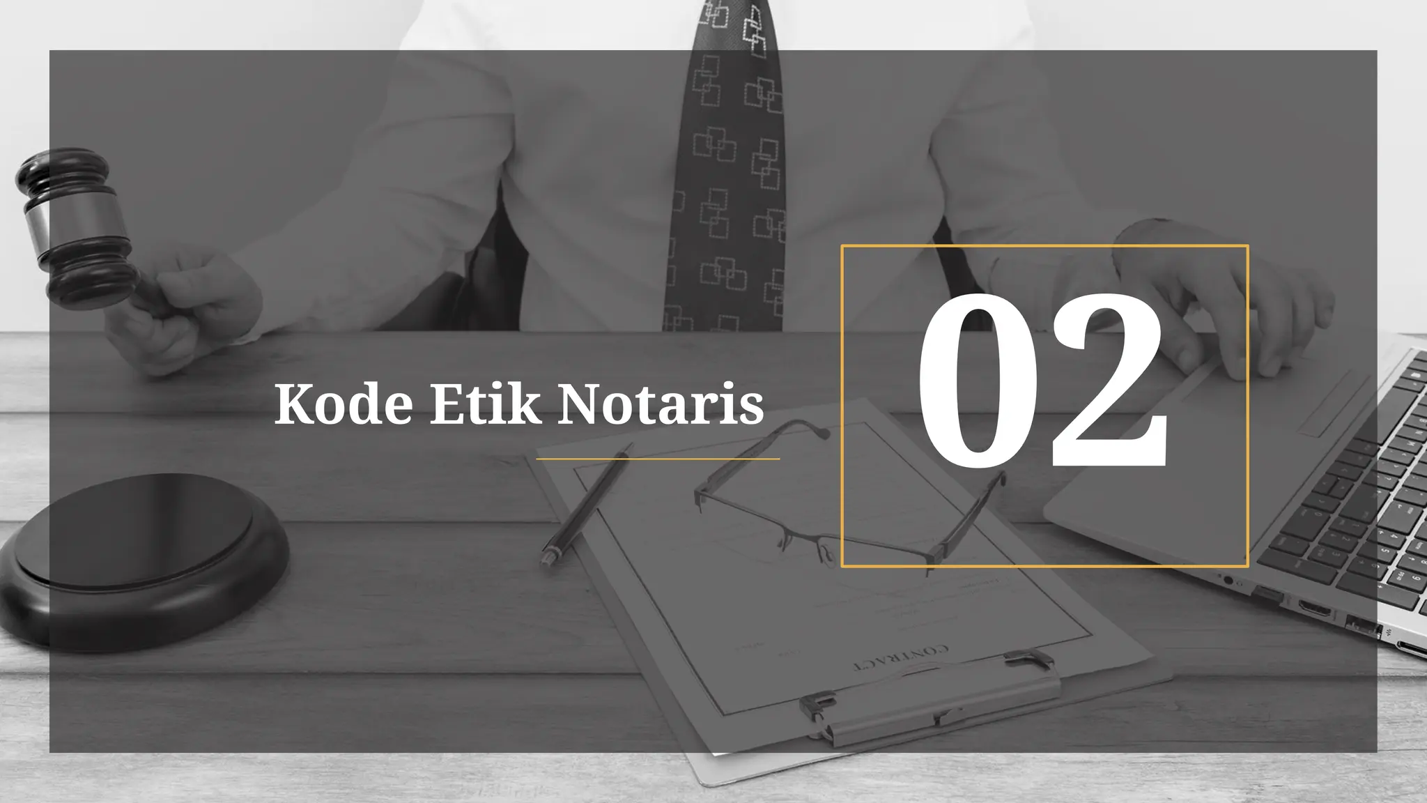 Etika notaris dalam ilmu hukum dan lainnya | PPTX