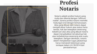 Etika notaris dalam ilmu hukum dan lainnya | PPTX
