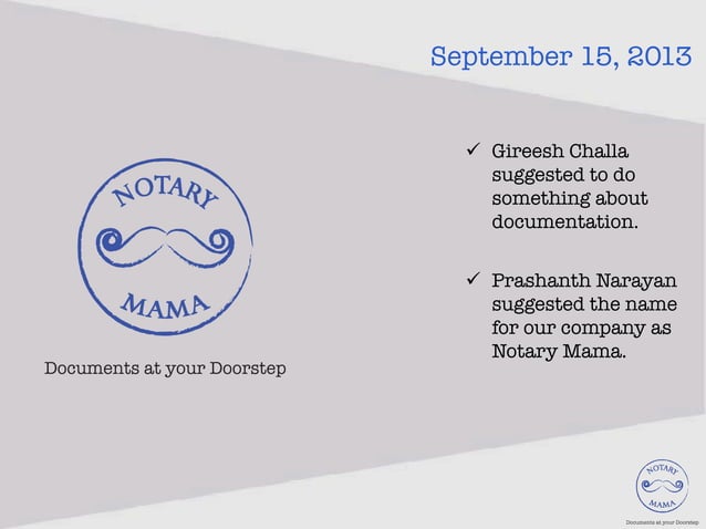 The entire journey of Notary Mama | PPT