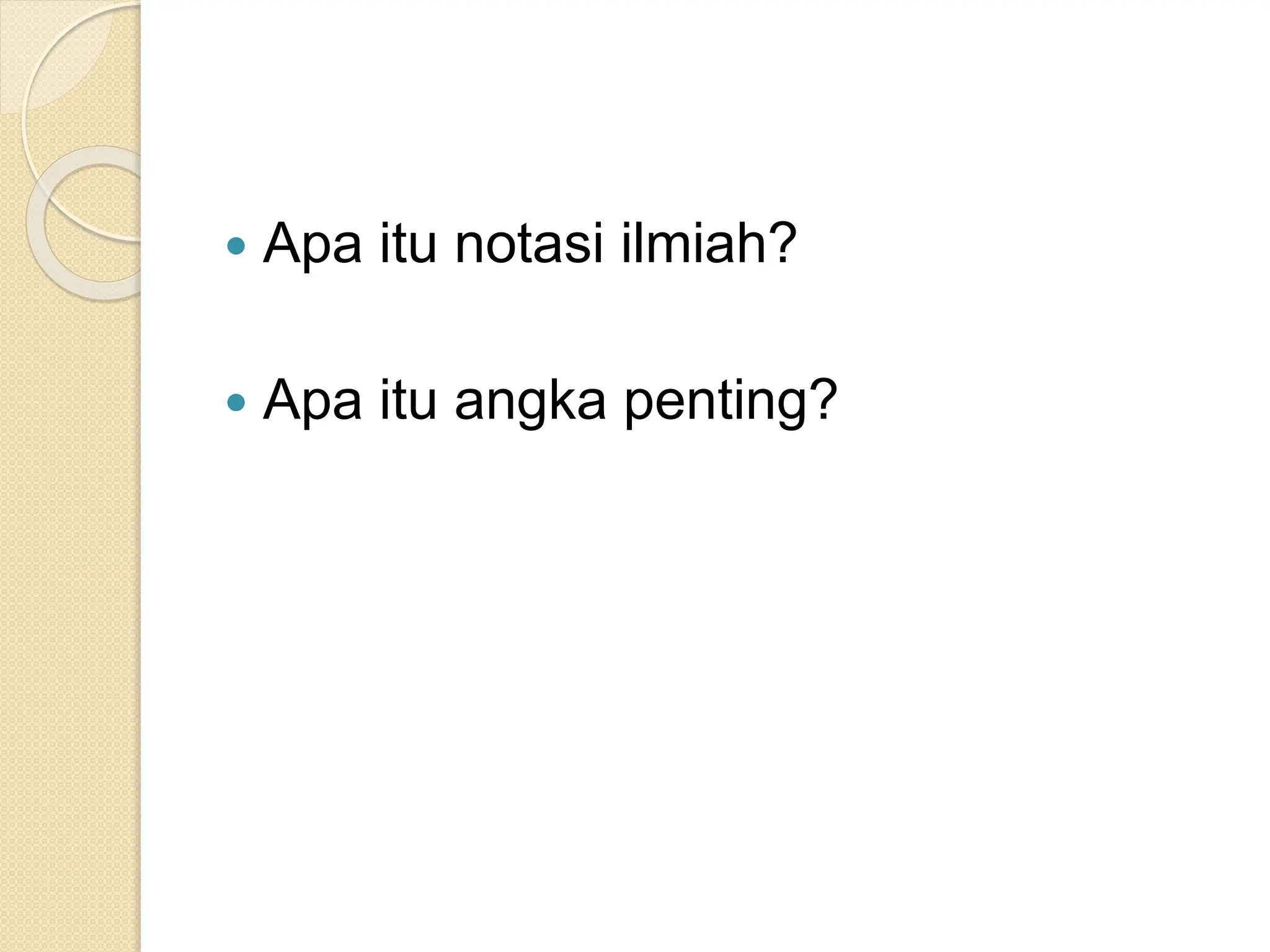 notasi ilmiah dan angka penting.ppt materi | PPTX