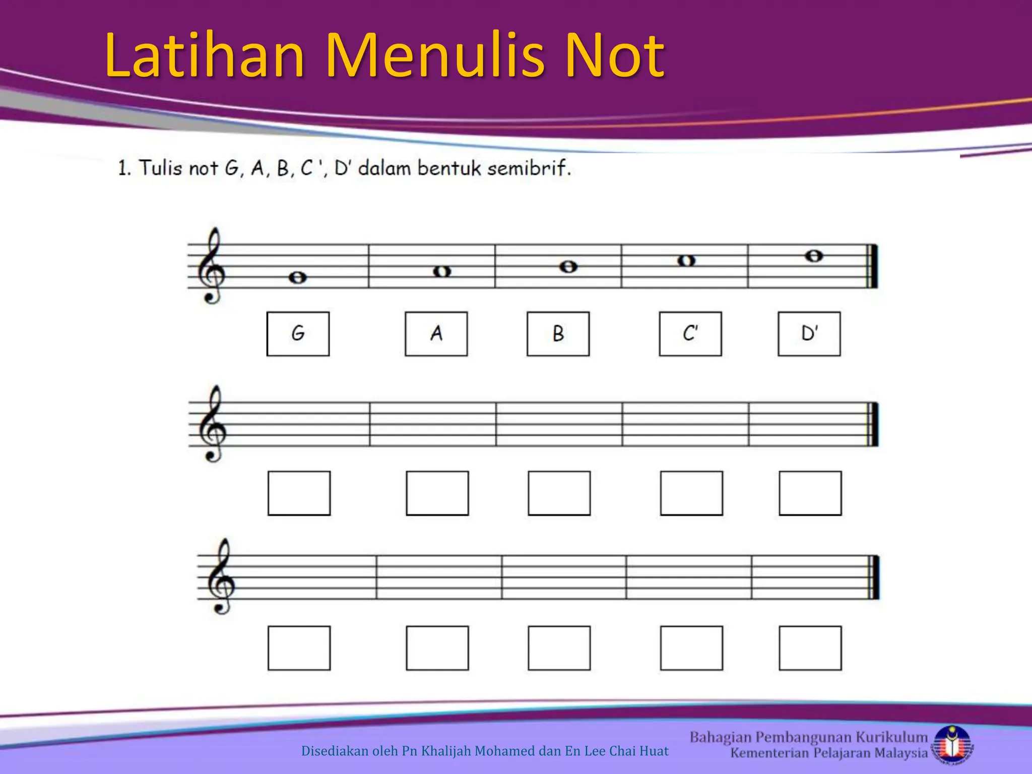 NOTASI MUZIK TAHUN 4 BAHAGIAN PEMBANGUNAN KURIKULUM | PPT
