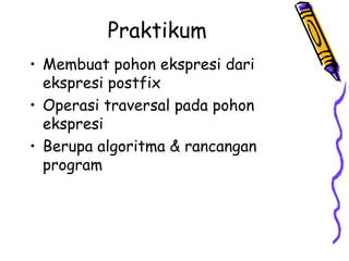 Notasi prefix infix-postifx- expression tree | PPT