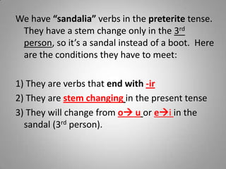 Notas preterite stem changing verbs | PPTX
