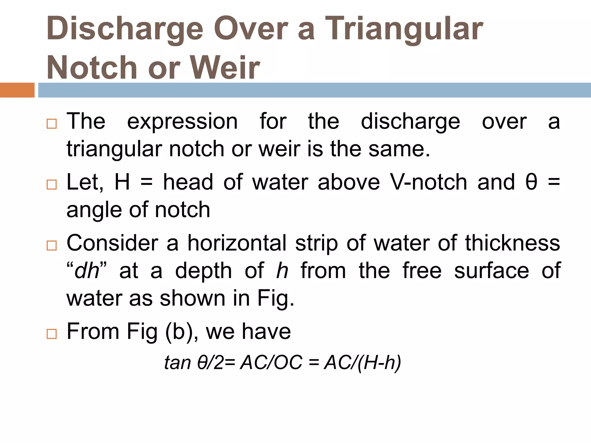 Notches and weir | PPTX
