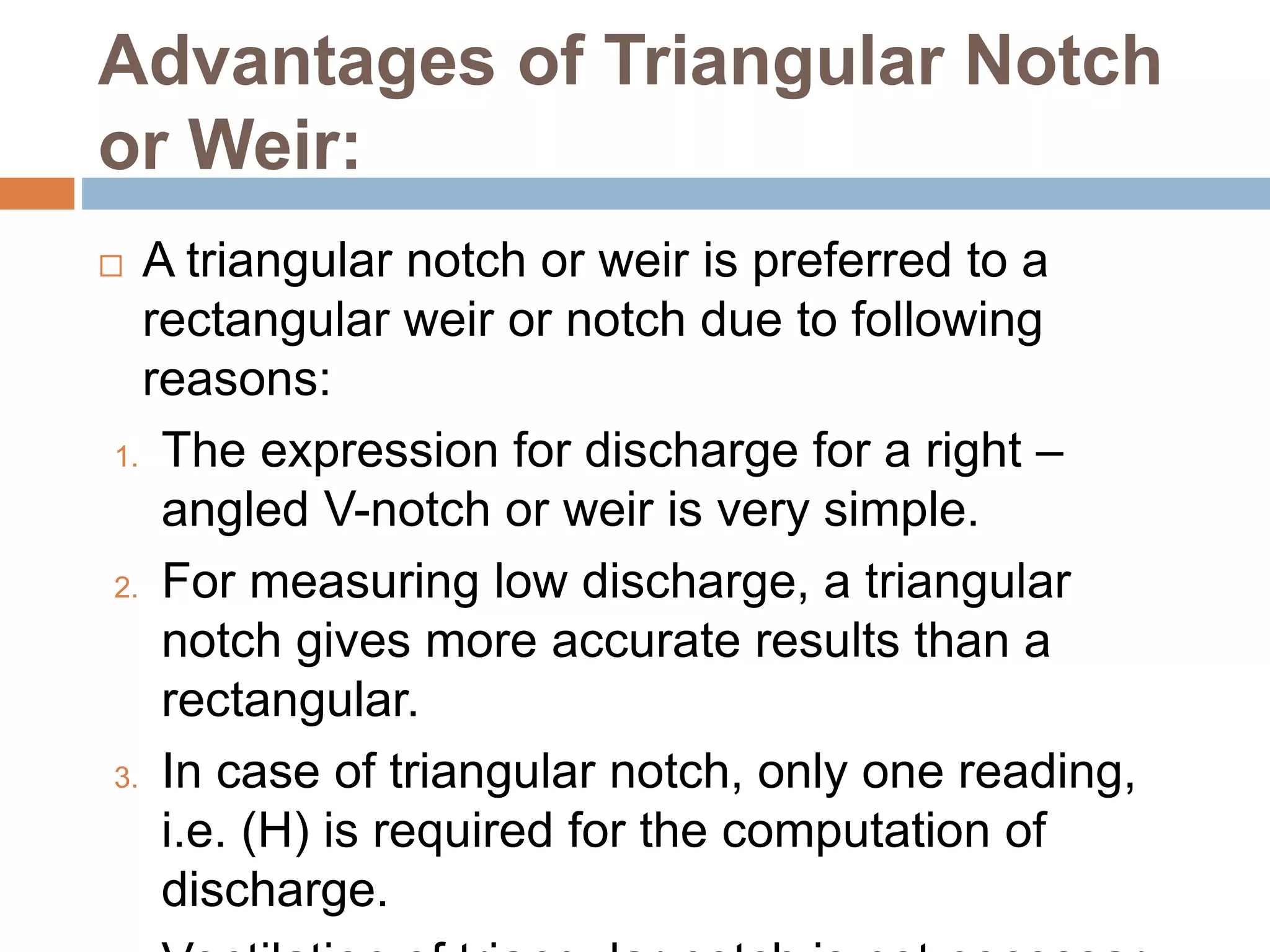 Notches and weir | PPTX