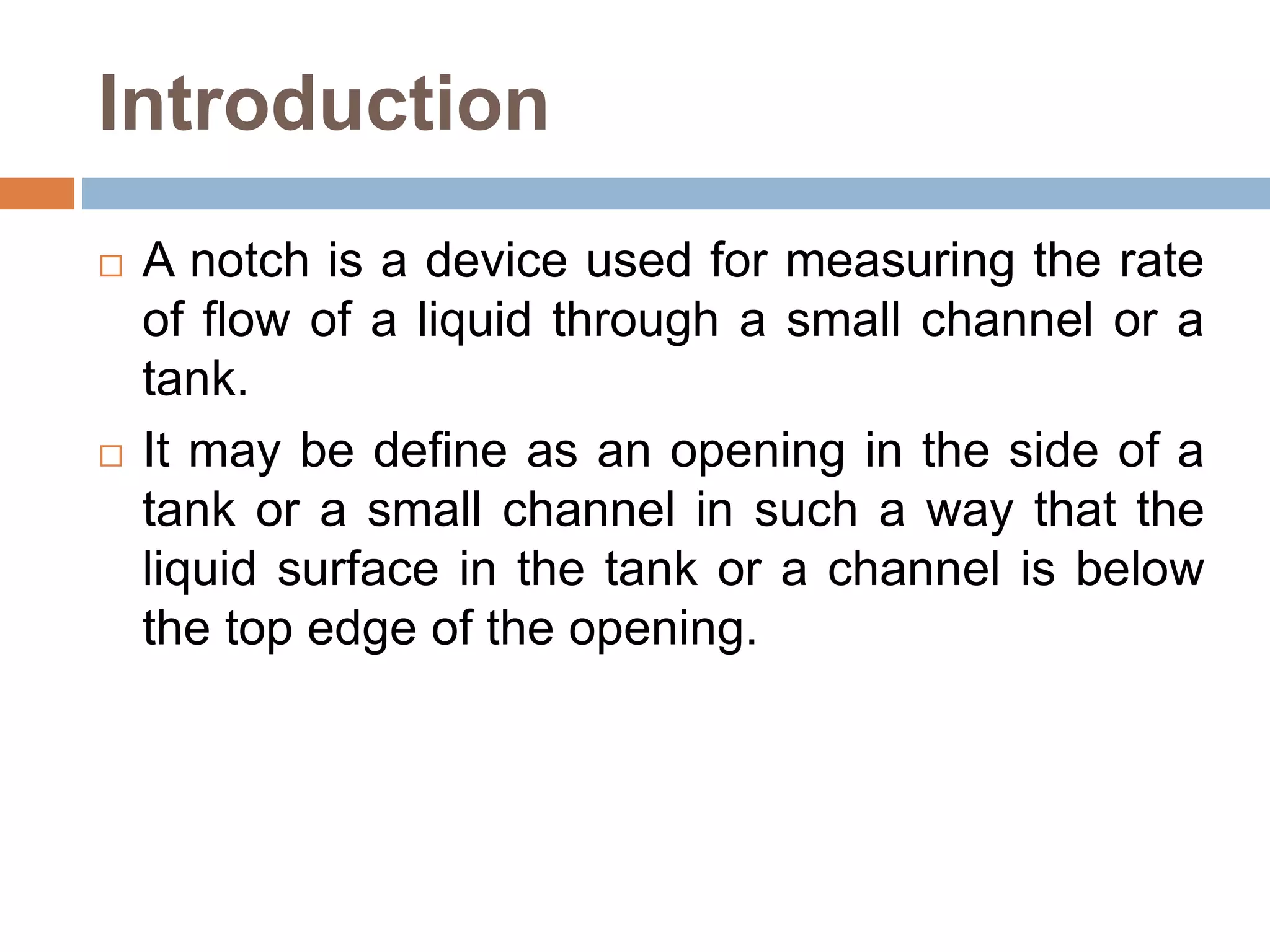 Notches and weir | PPTX