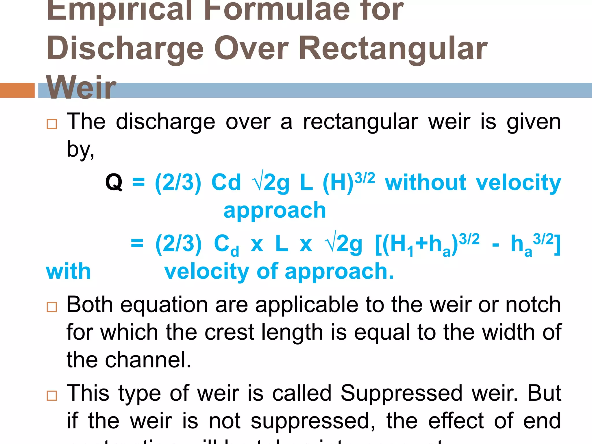Notches and weir | PPTX