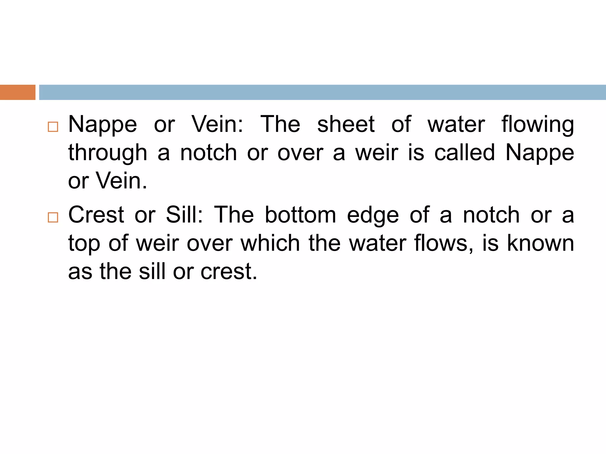 Notches and weir | PPTX