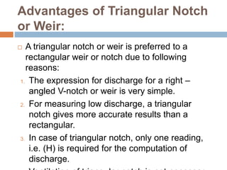 Notches and weir | PPTX