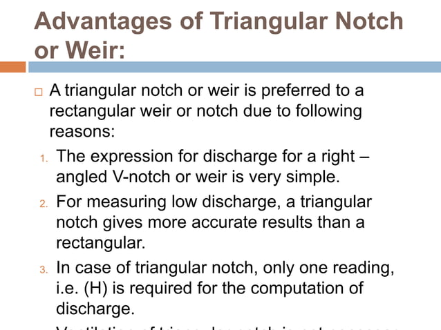 Notches and weir | PPTX | Physics | Science