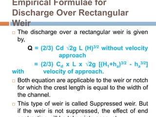 Notches and weir | PPTX