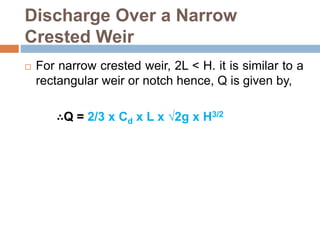 Notches and weir | PPTX