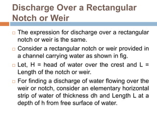 Notches and weir | PPTX
