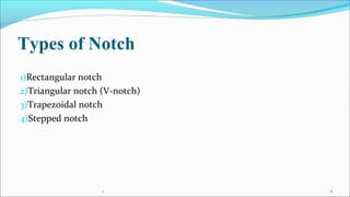 Notches and weir | PPT