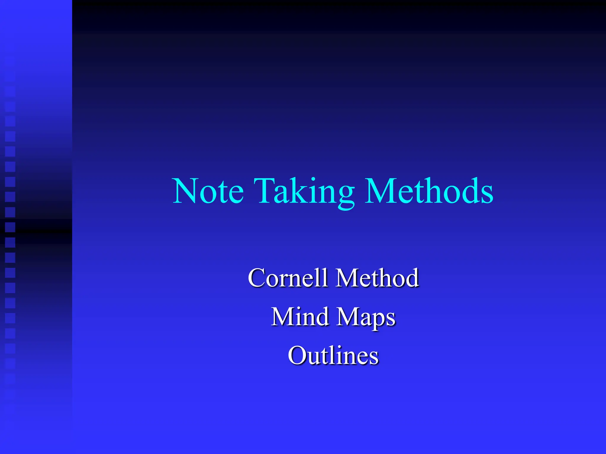 Note-Taking-Methods.jjkkkkjfffkjgtty.ppt