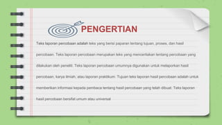 PPT TEKS LAPORAN HASIL PERCOBAAN | PPTX